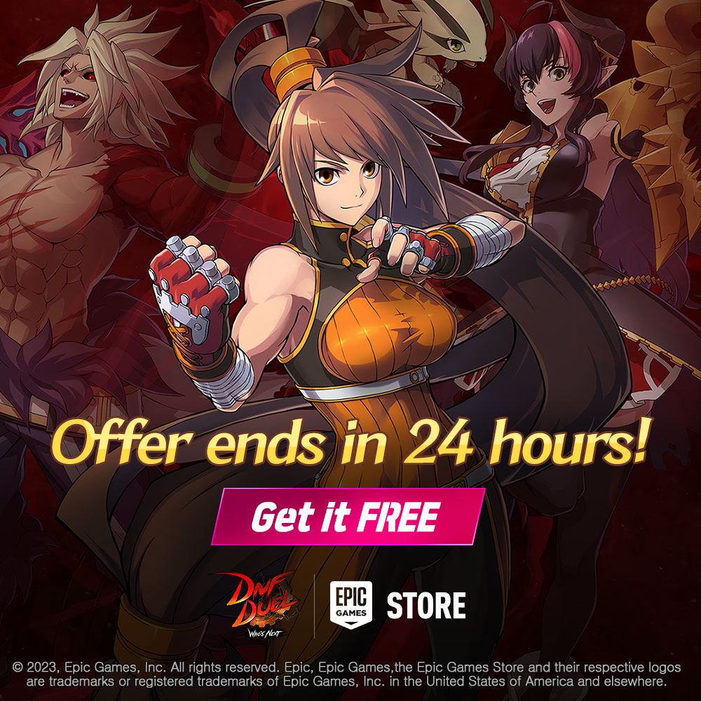 Epic Games Storeで「DNF Duel」が無料配布、24時間限定の12月22日1時まで - 窓の杜